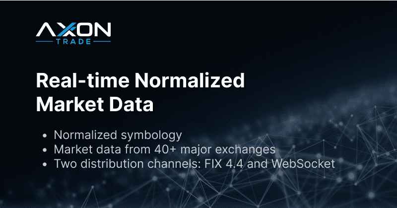 Real-time Normalized Crypto Market Data | Axon Trade